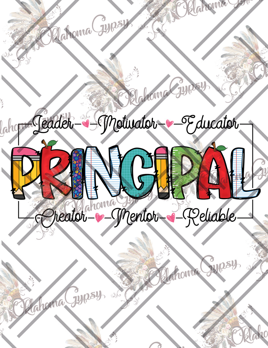 Principal | Leader - Motivator - Educator - Creator - Mentor - Reliabl ...